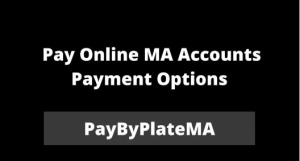 Payments at PaybyPlate Ma & EZ Pass Ma
